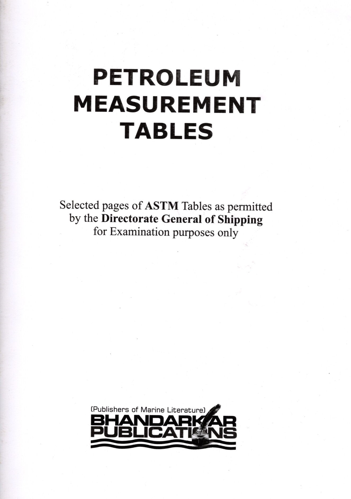 Petroleum Measurement Tables - Bhandarkar Publications