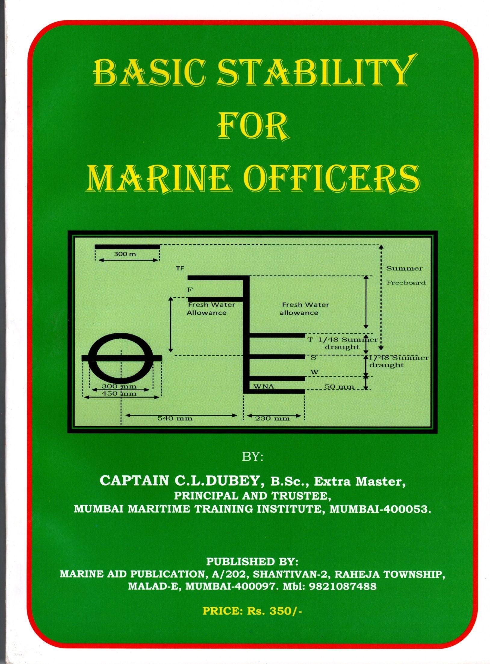 Basic Stability for Marine officers - Captain C.L. Dubey